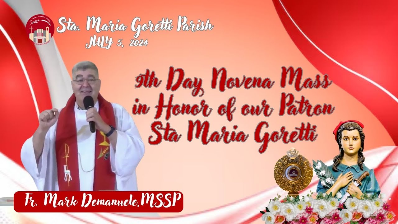 July 5, 2024 / 9th Day Novena Mass in Honor of our Patron Sta. Maria ...