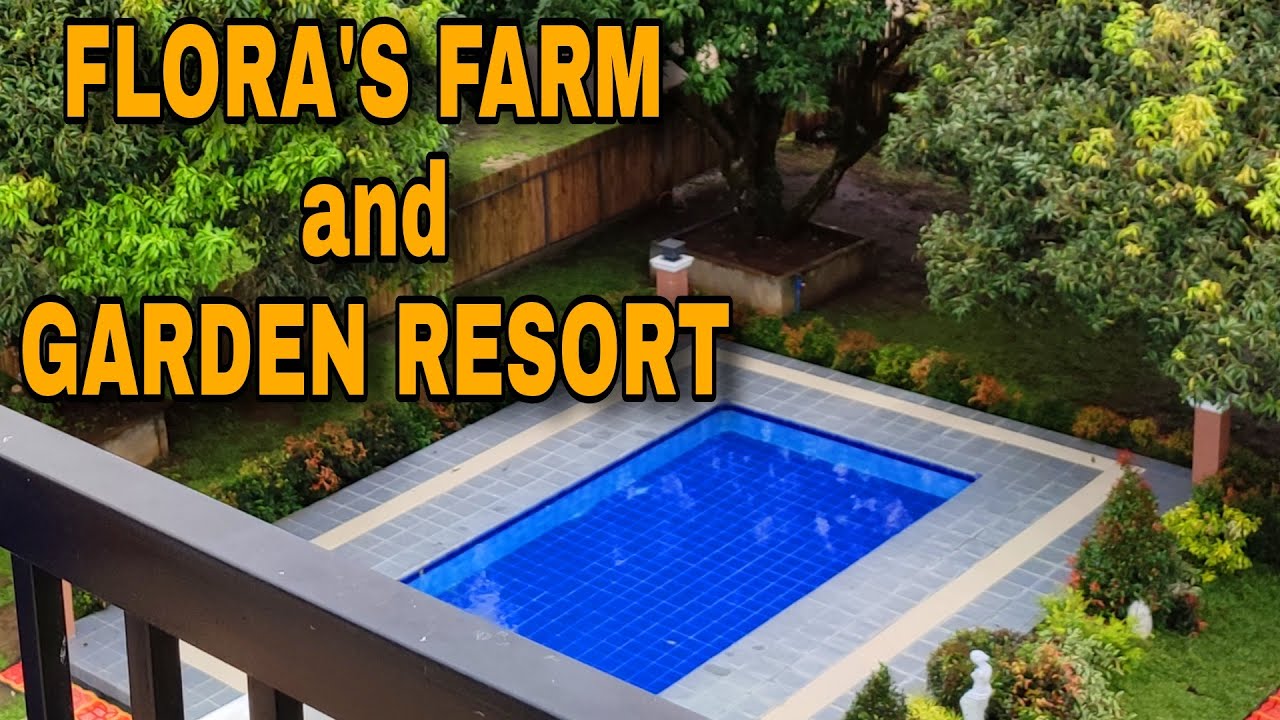 Flora's Farm and Garden Resort Silang Cavite || Tita Gaie - YouTube