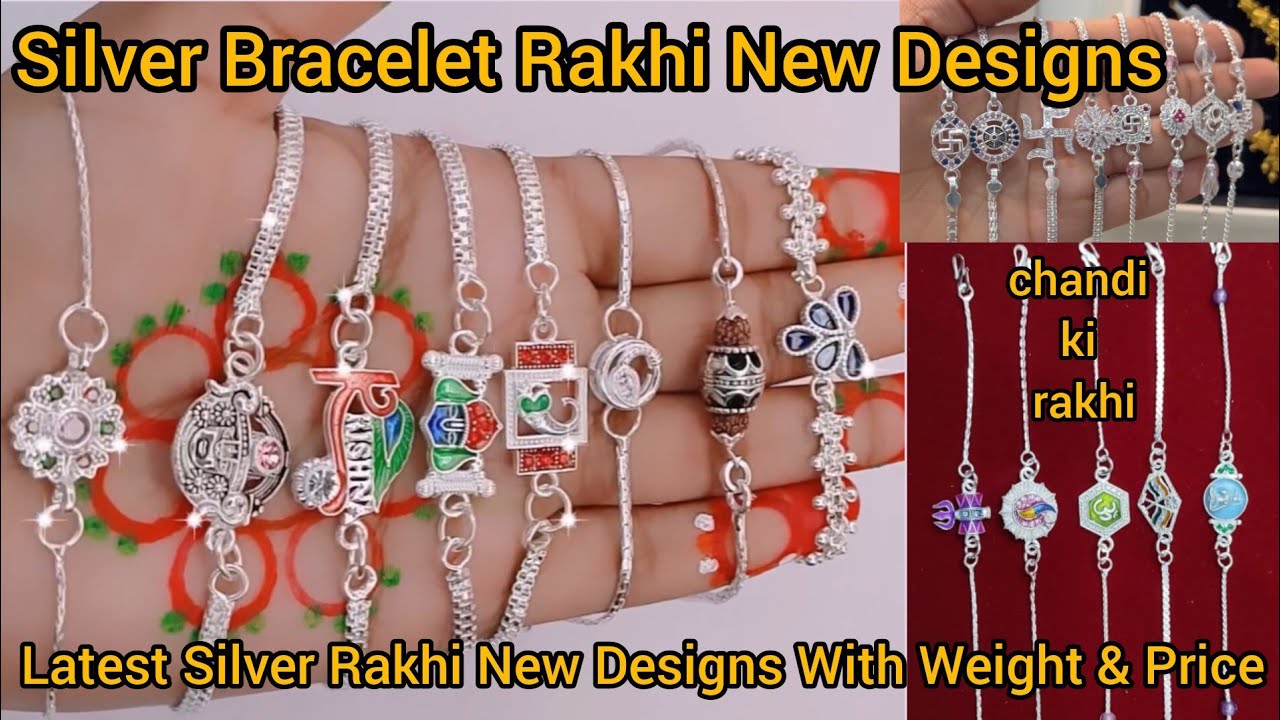 Latest Silver Rakhi New Designs With weight & Price | Silver Bracelet ...