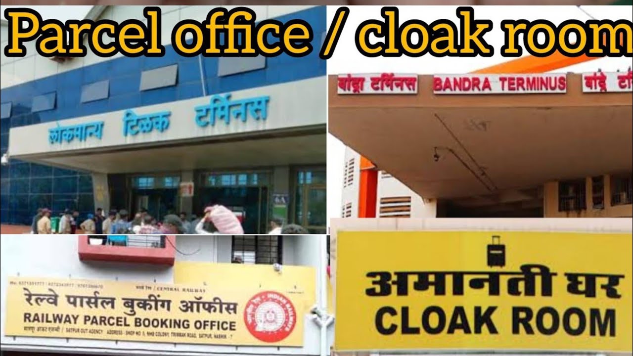 Parcel office and cloak room at LTT and Bandra terminus in Mumbai ...
