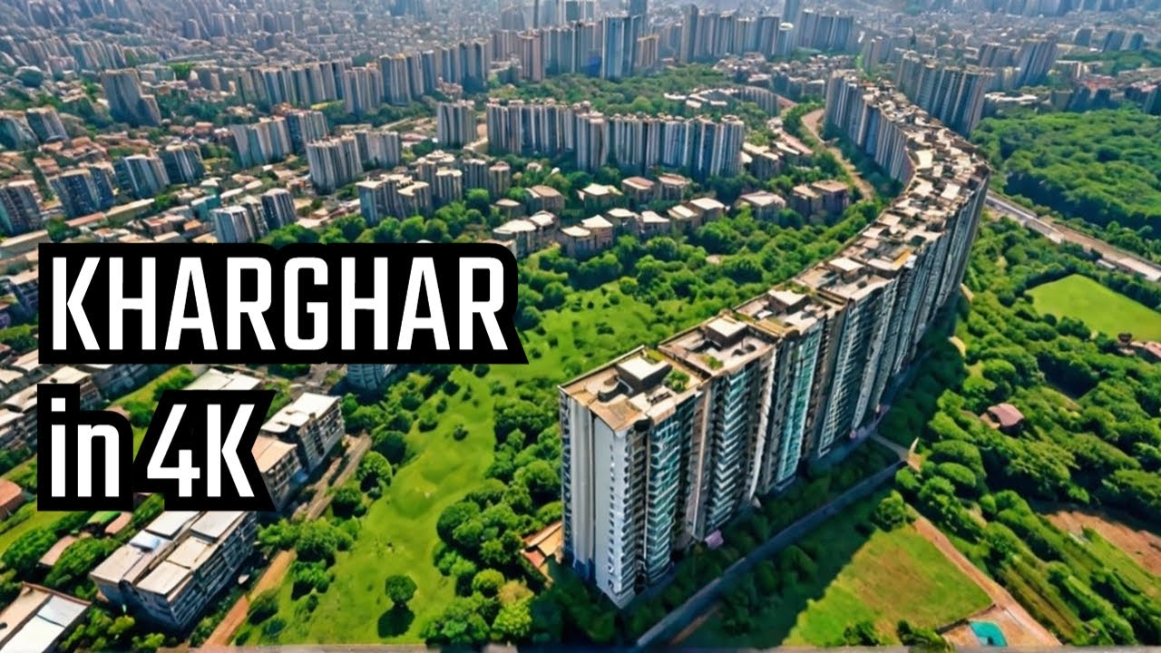 Navi Mumbai | Kharghar Aerial View | 4K Video - YouTube