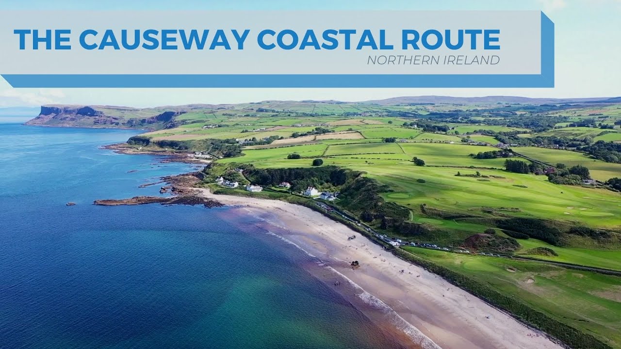 The Causeway Coastal Route - Drone Video - YouTube