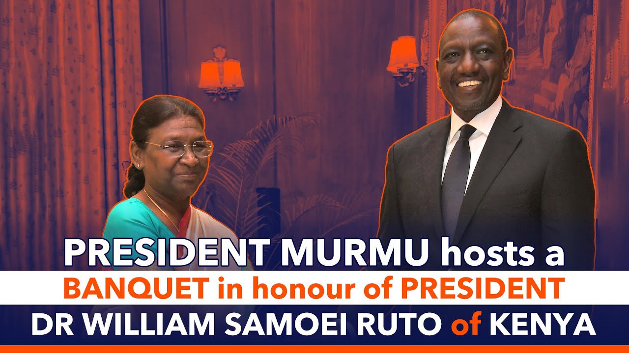 President Droupadi Murmu hosts a banquet in honour of President Dr ...