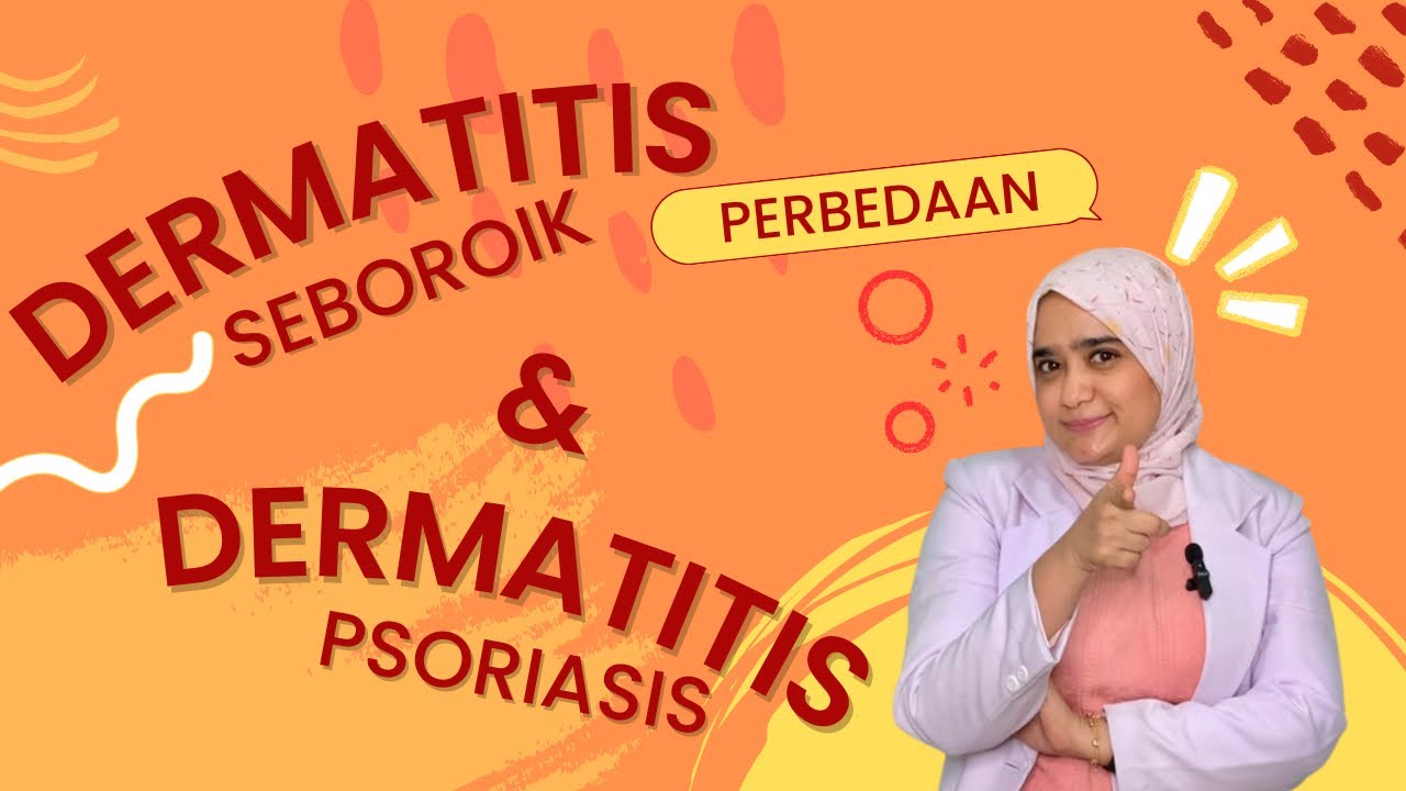 kenali perbedaan dermatitis seboroik & dermatitus psoriasis - YouTube