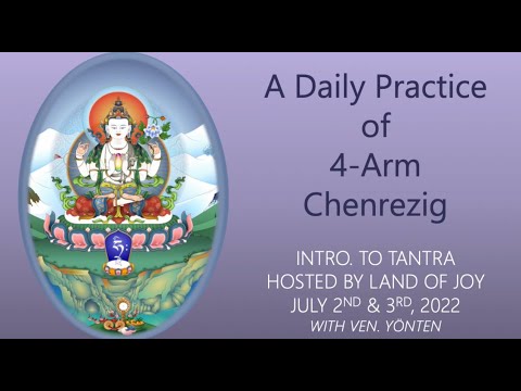 A Daily Practice of 4 Arm Chenrezig - YouTube