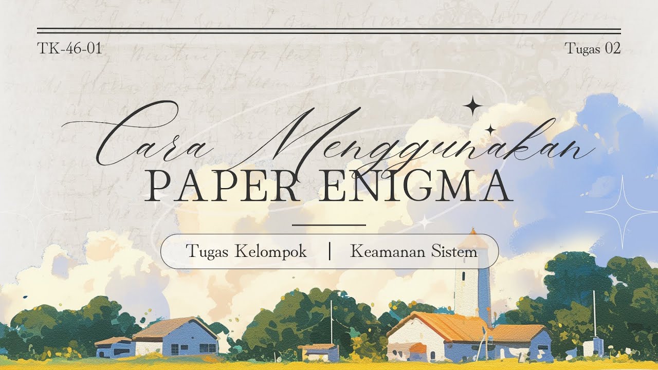 Tutorial Paper Enigma Enkripsi dan Dekripsi — Keamanan Sistem - YouTube