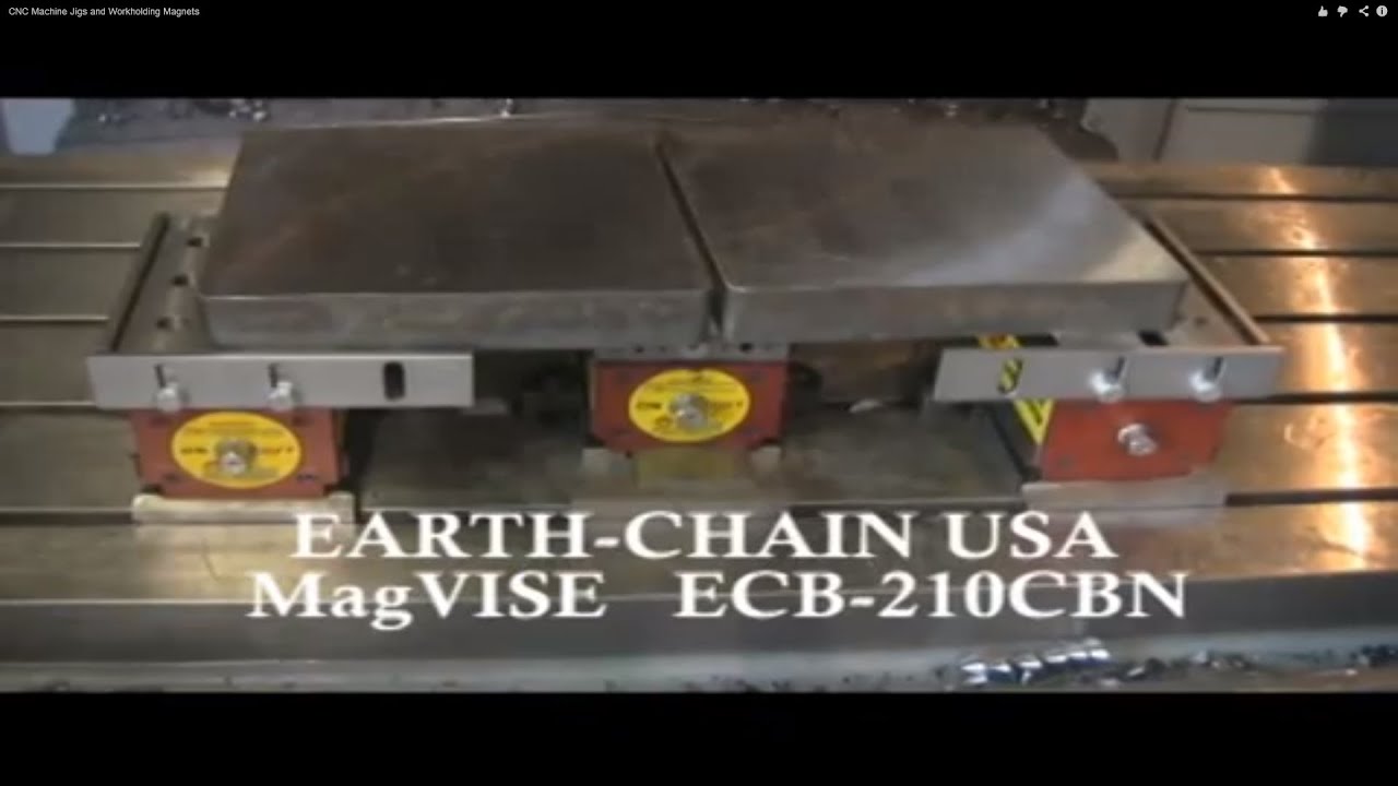 CNC Machine Jigs and Workholding Magnets - YouTube