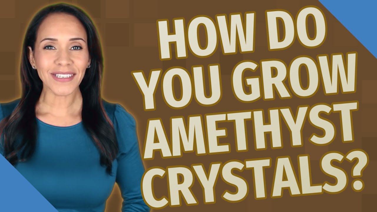 How do you grow amethyst crystals? - YouTube
