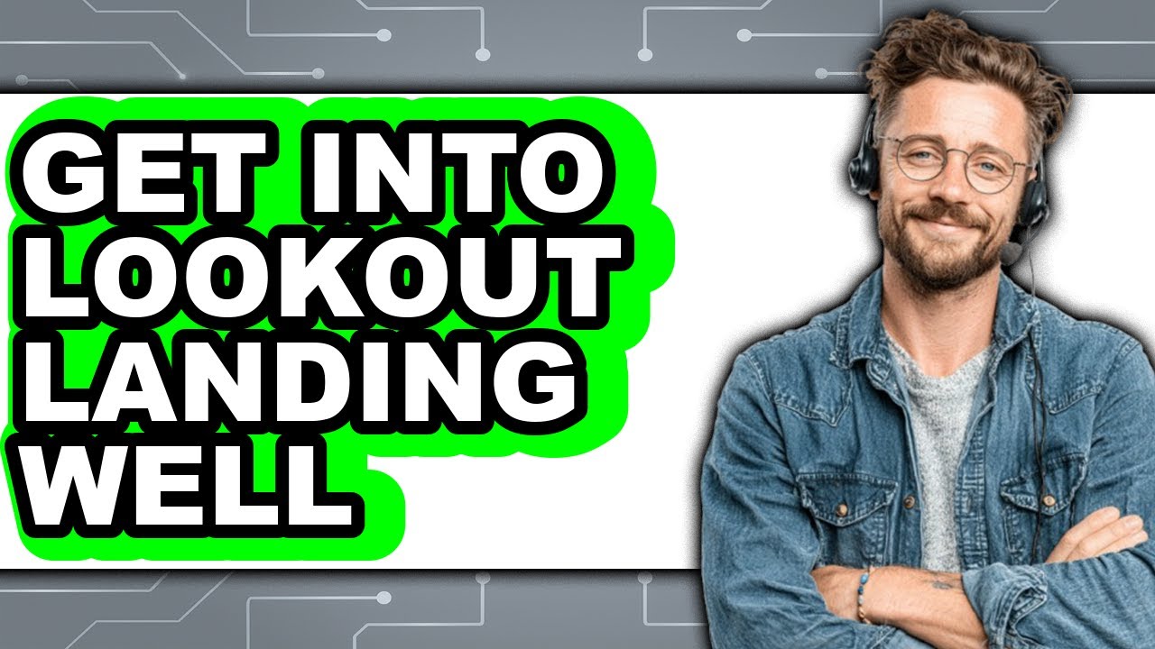 How To Get Into Lookout Landing Well - Step By Step - YouTube