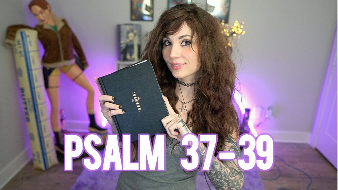 Psalm 37-39 NLT - Bible Time with Melonie Mac - YouTube