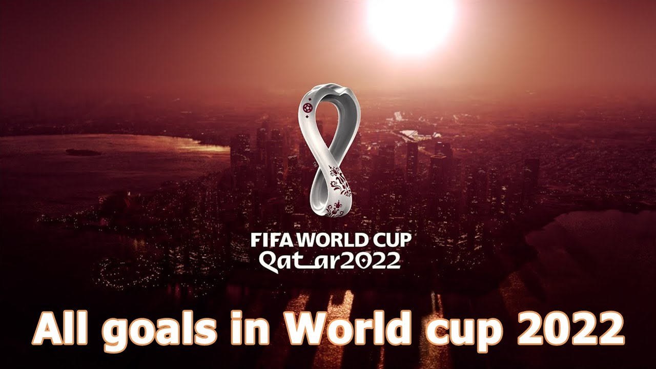 All Goals - FIFA World Cup QATAR 2022 - Highlight Football - YouTube