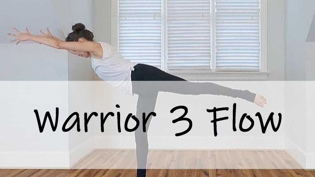 Warrior 3 Flow: Full Body Flow while playing with Warrior 3 ...