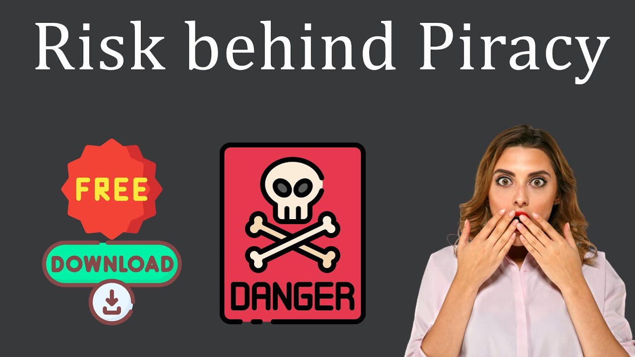 How Risky is Piracy? The Hidden Dangers of Piracy - YouTube