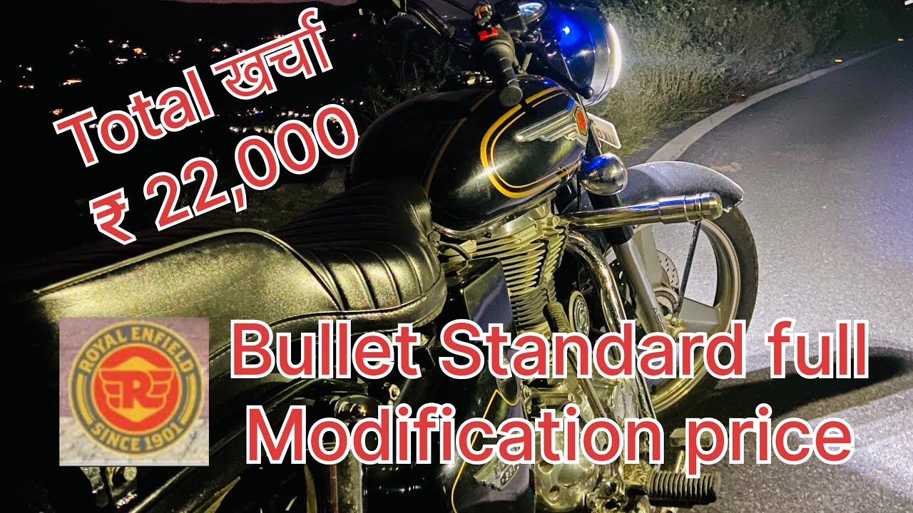 Bullet Standard 350 full Modification & Price || Total kharcha🤑🤑|| # ...