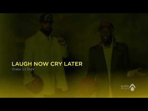Drake - Laugh Now Cry Later ft. Lil Durk - YouTube
