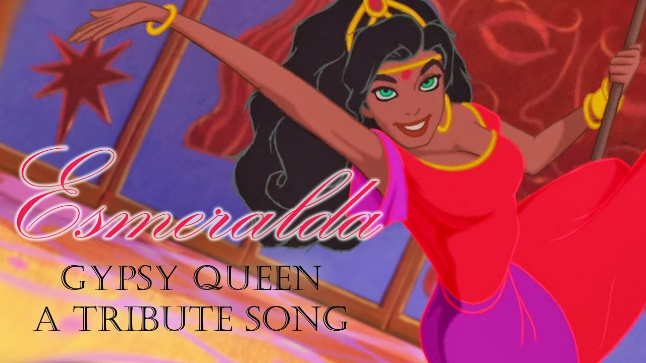 Esmeralda Gypsy Queen - Tribute song - YouTube