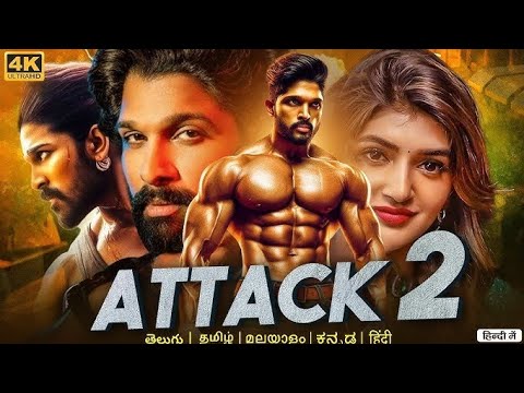 ATTACK 2- Full HD movie in Hindi | Allu Arjun | Shreeleela  | Latest South movie | Action |thriller 