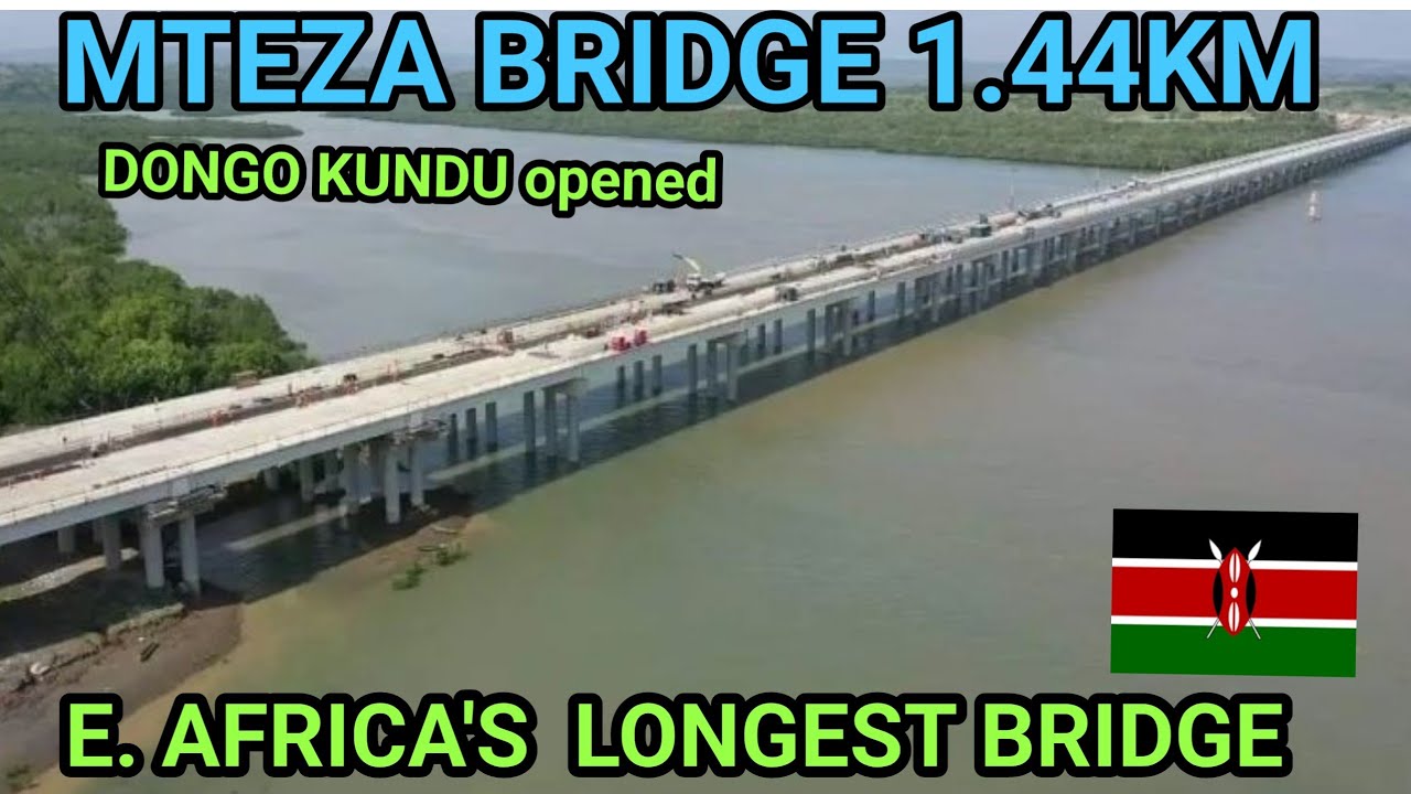 The new MTEZA BRIDGE, DONGOkundu // E.AFRICA'S longest overwater bridge ...