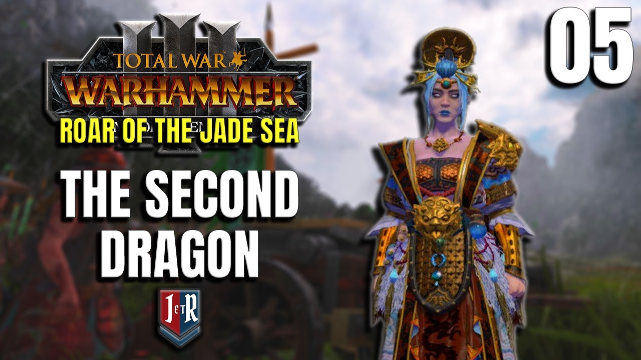 THE SECOND DRAGON - Roar of the Jade Sea: Yin-Yin, the Sea Dragon - Total War: Warhammer 3 - Ep ...
