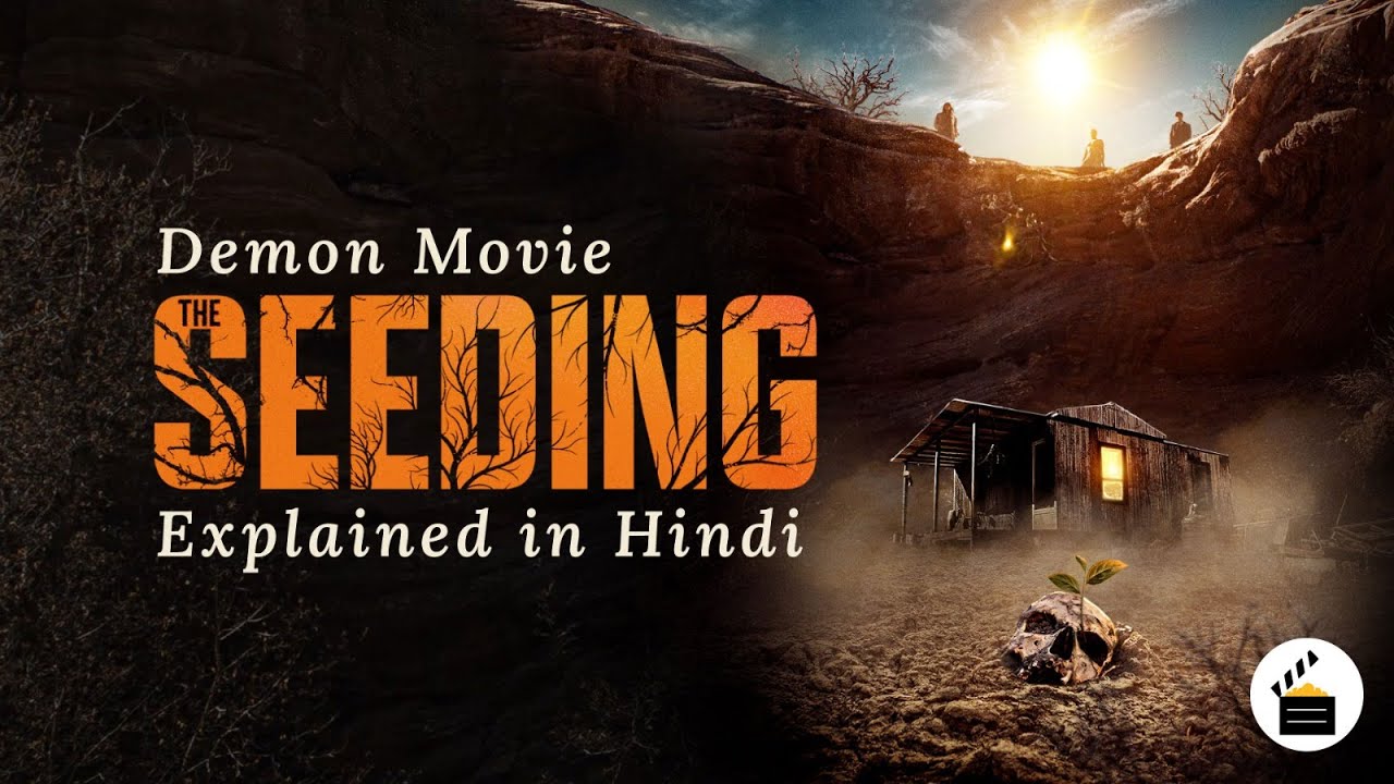 The Seeding (2024) Film Explained in Hindi / Urdu | Horror Demon Movie - YouTube
