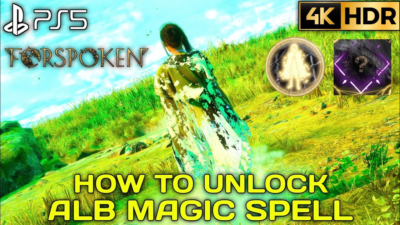 How to Unlock Alb Magic Spell FORSPOKEN Alb Spell Unlock | Alb ...
