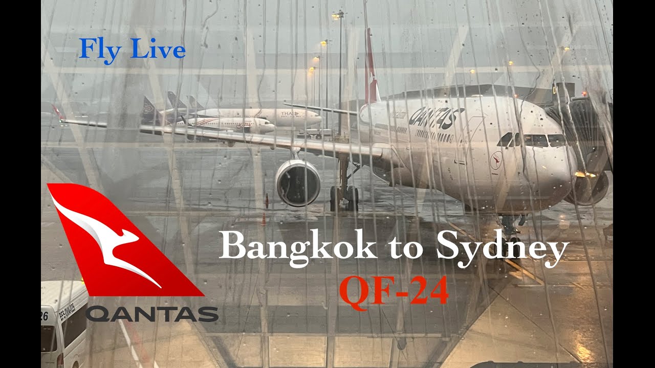 Qantas QF-24 Bangkok to Sydney Flight Report (Airbus A330-303) - YouTube