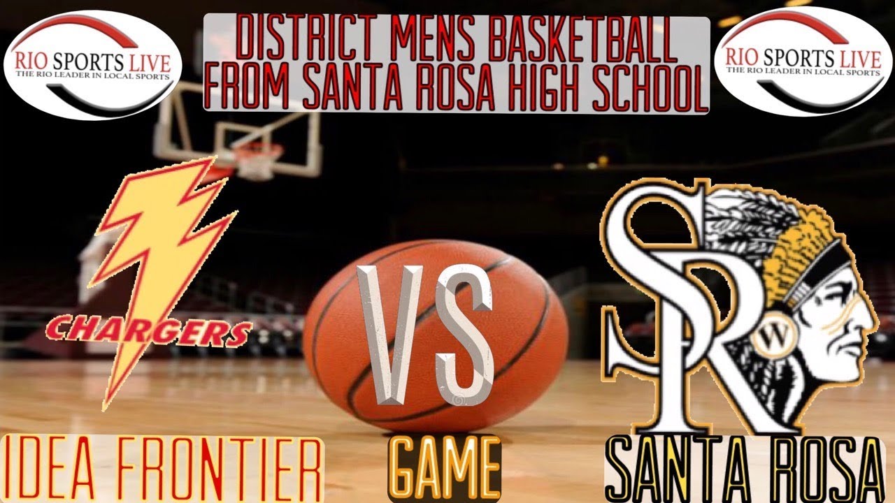 Idea frontier VS Santa Rosa Men’s Basketball Game - YouTube