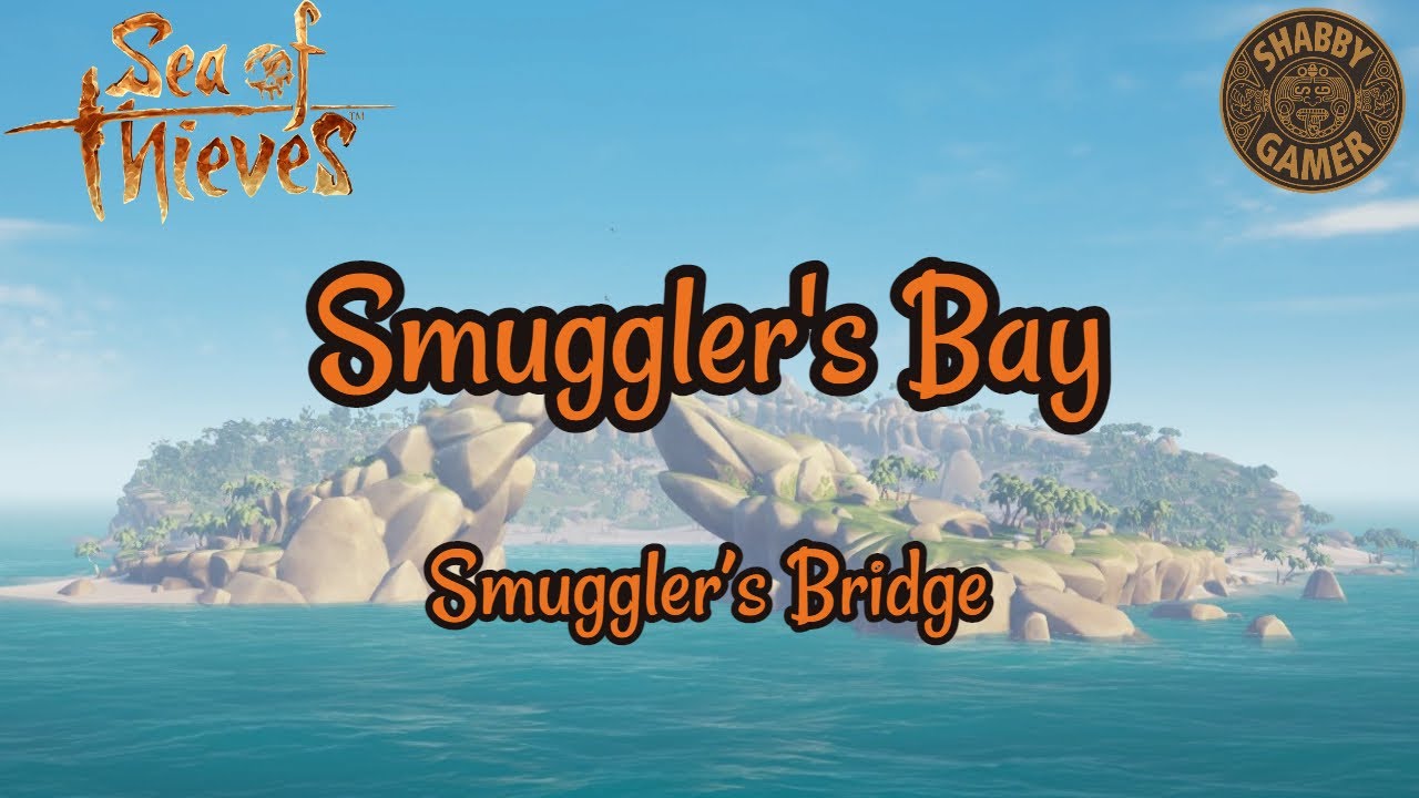 Smuggler’s Bridge | Smugglers' Bay | Sea Of Thieves Riddle Solution ...