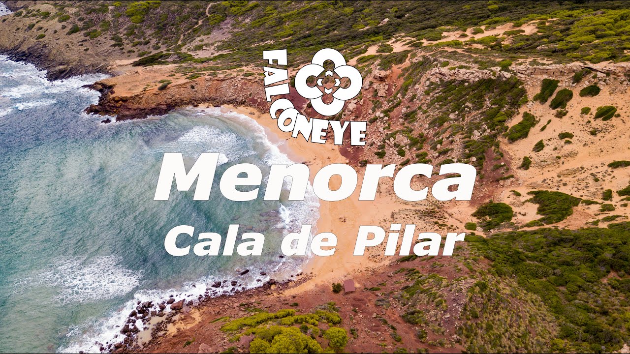 Menorca Cala de Pilar - The Best Places from drone - YouTube