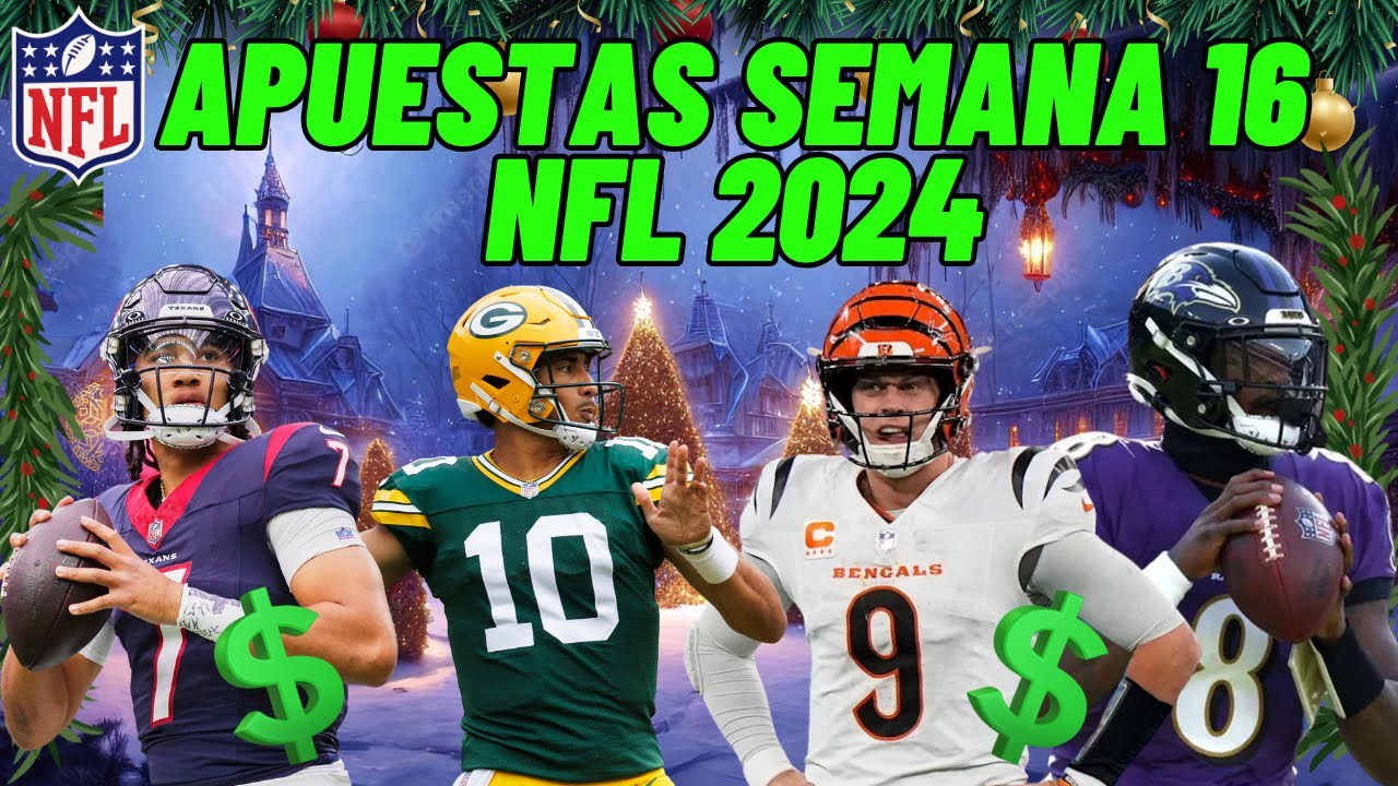 Apuestas y Picks Semana 16 NFL 2024 - YouTube