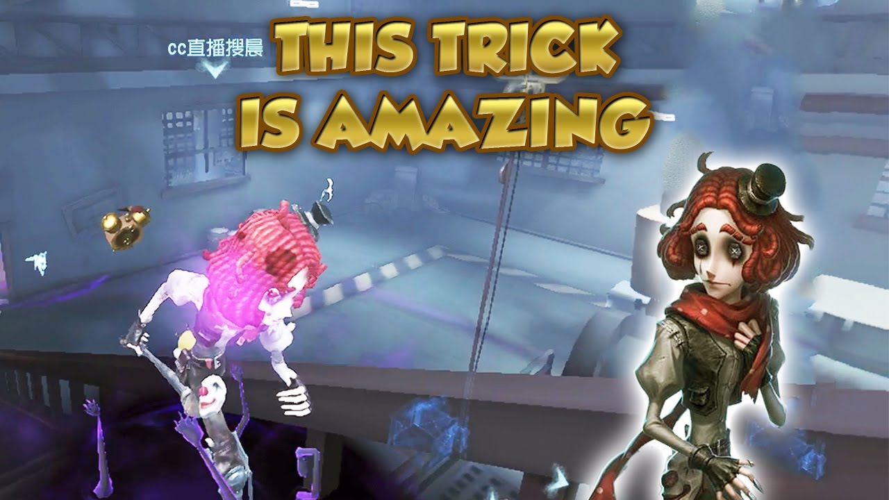 This Trick Is Amazing | Identity V|第五人格 | 제5인격 | Weeping Clown - YouTube
