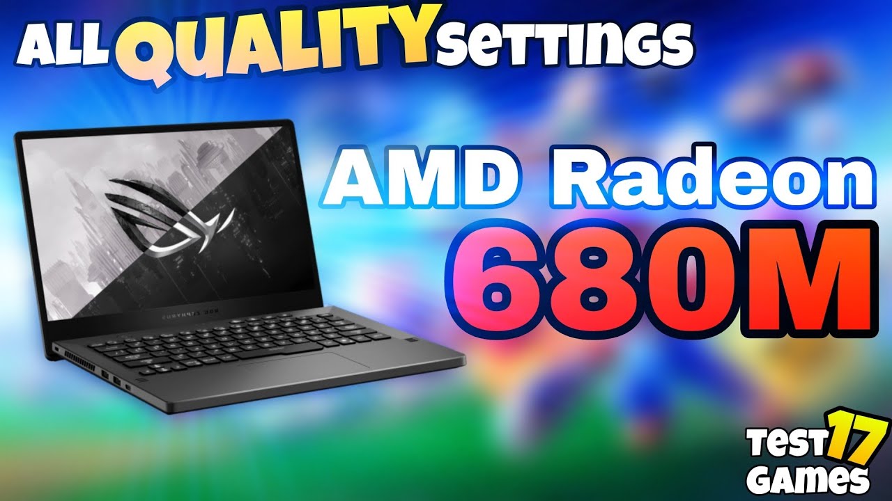 Test of 17 games for RADEON 680M graphics card🔥Different QUALITIES In ...