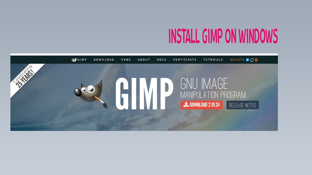 INSTALL GIMP ON WINDOWS 10 Software open source for image manipulation ...