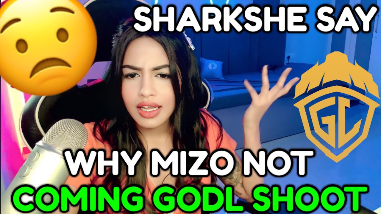 SHARKSHE ON MIZO NOT COMING GODLIKE ANY SHOOT WHY ? SHARKSHE REACTION ☹ ...