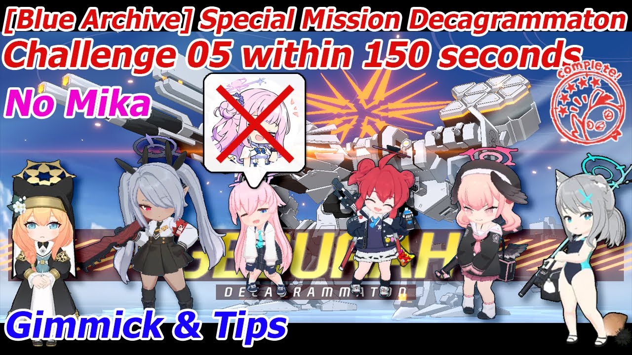 Blue Archive - Challenge 5 | 150 seconds | No Mika - Special Mission ...