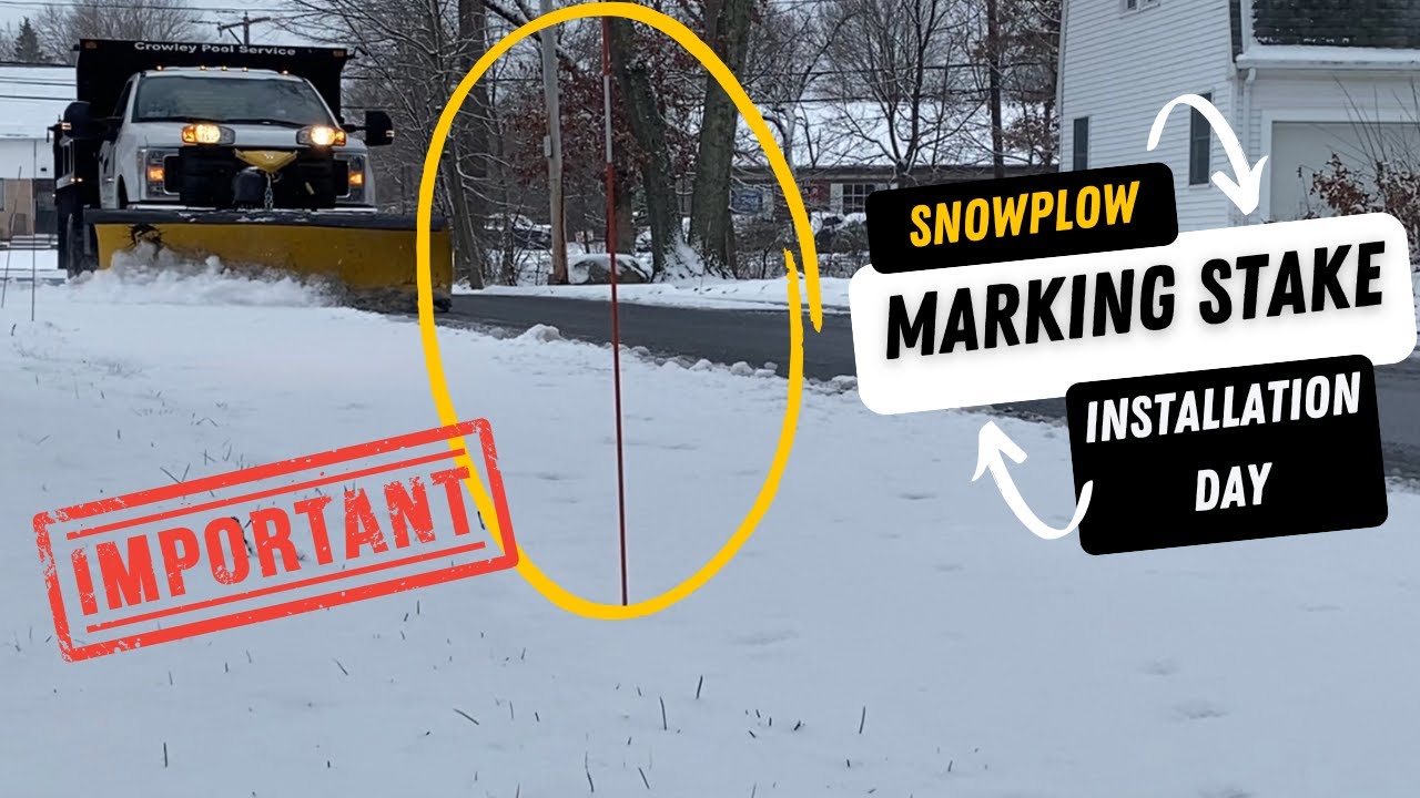 Time for Snow Stakes..Getting Ready Snow Plowing - YouTube
