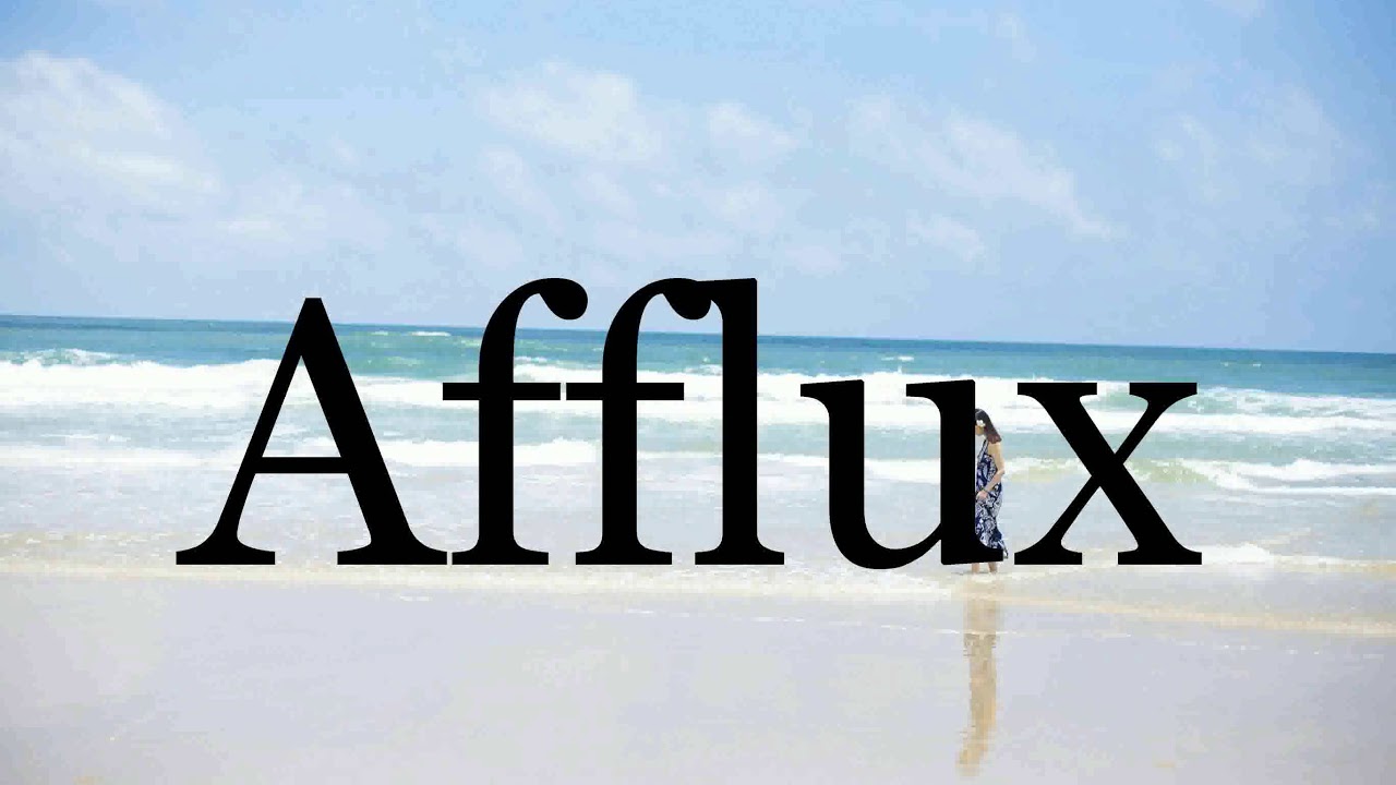How To Pronounce Afflux🌈🌈🌈🌈🌈🌈Pronunciation Of Afflux - YouTube