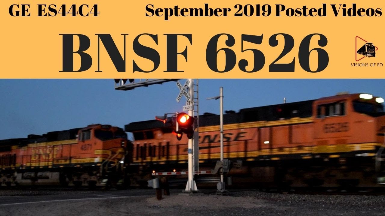 BNSF Intermodal Train / BNSF 6526 GE ES44C4 - YouTube