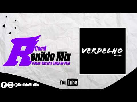 (MELODY 2K23) DANÇA DO VIADINHO X SOLTA ESSA PIRANHA - DJ VERDELHO (Canal Renildo Mix)