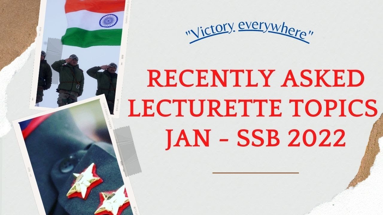RECENTLY ASKED LECTURETTE TOPICS FOR SSB 2022 JAN 2022 ssballahabad recently-asked-lecturette-topics-for-ssb-2022-jan-2022-ssballahabad