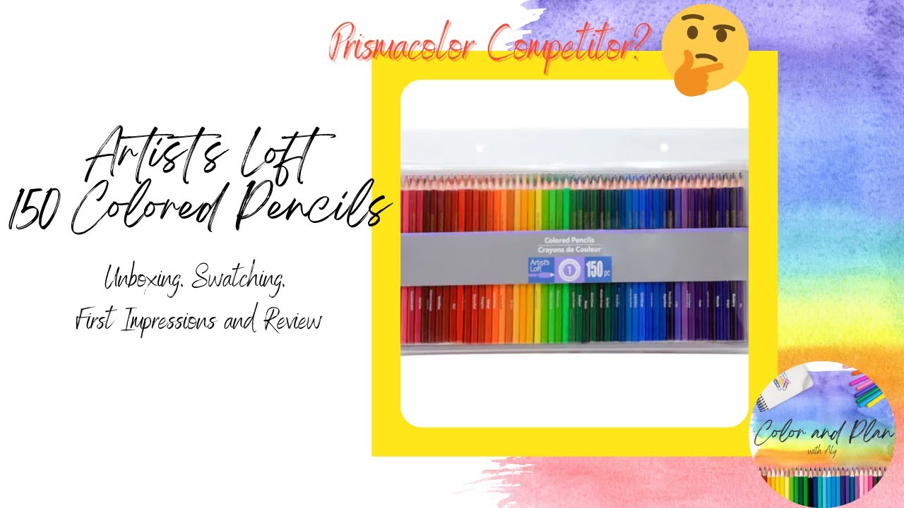 Newbie Colorist Reviews Artist's Loft 150 Colored Pencils | Prismacolor ...