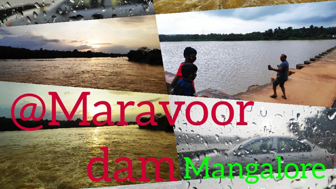 Maravoor dam mangalore as on 23/08/2020 - YouTube