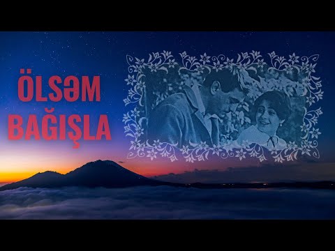 Ölsəm Bağışla - Ramiz Rövşən