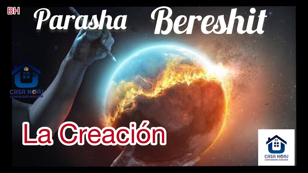 Parasha Bereshit #1 * La Creación #genesis #tora #noajidas - YouTube