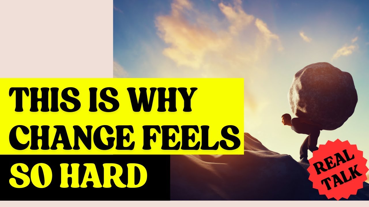 The 6 Stages of Change | This is WHY Change Feels SO HARD ...