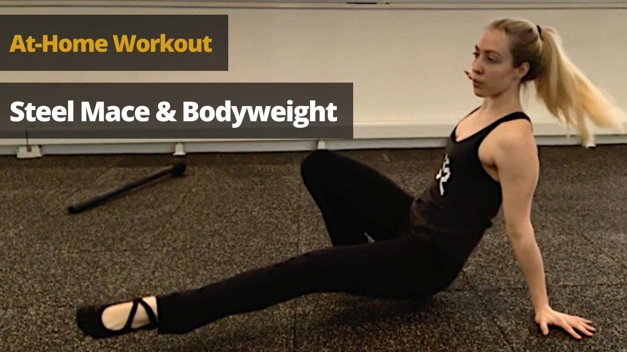 At-Home Steel Mace & Bodyweight Workout - YouTube