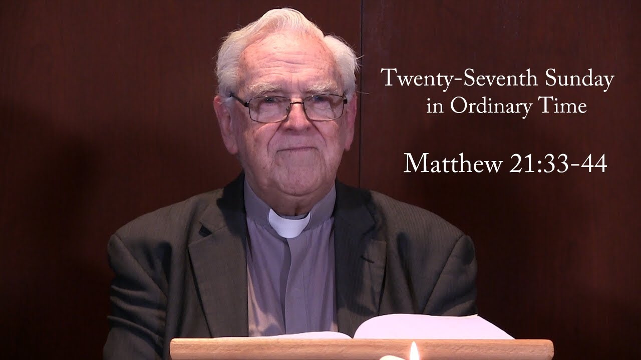 Lectio Reflection - 27th Sunday in Ordinary Time - Matthew 21:33-44 ...