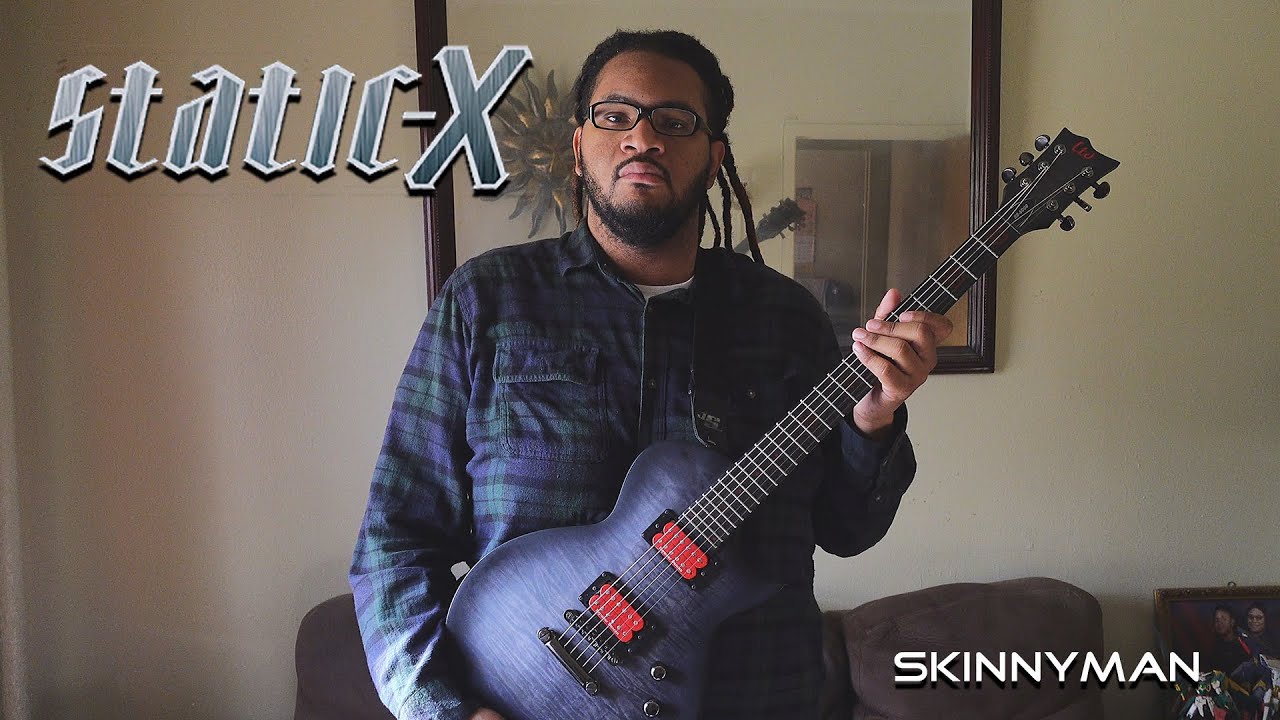 Let's Cover: Static-X - Skinnyman - YouTube