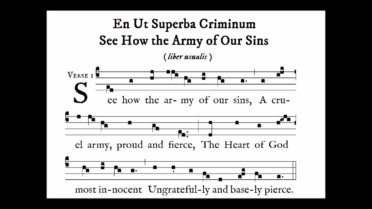 hrc catholic hymn - see how the army of our sins (en ut superba ...