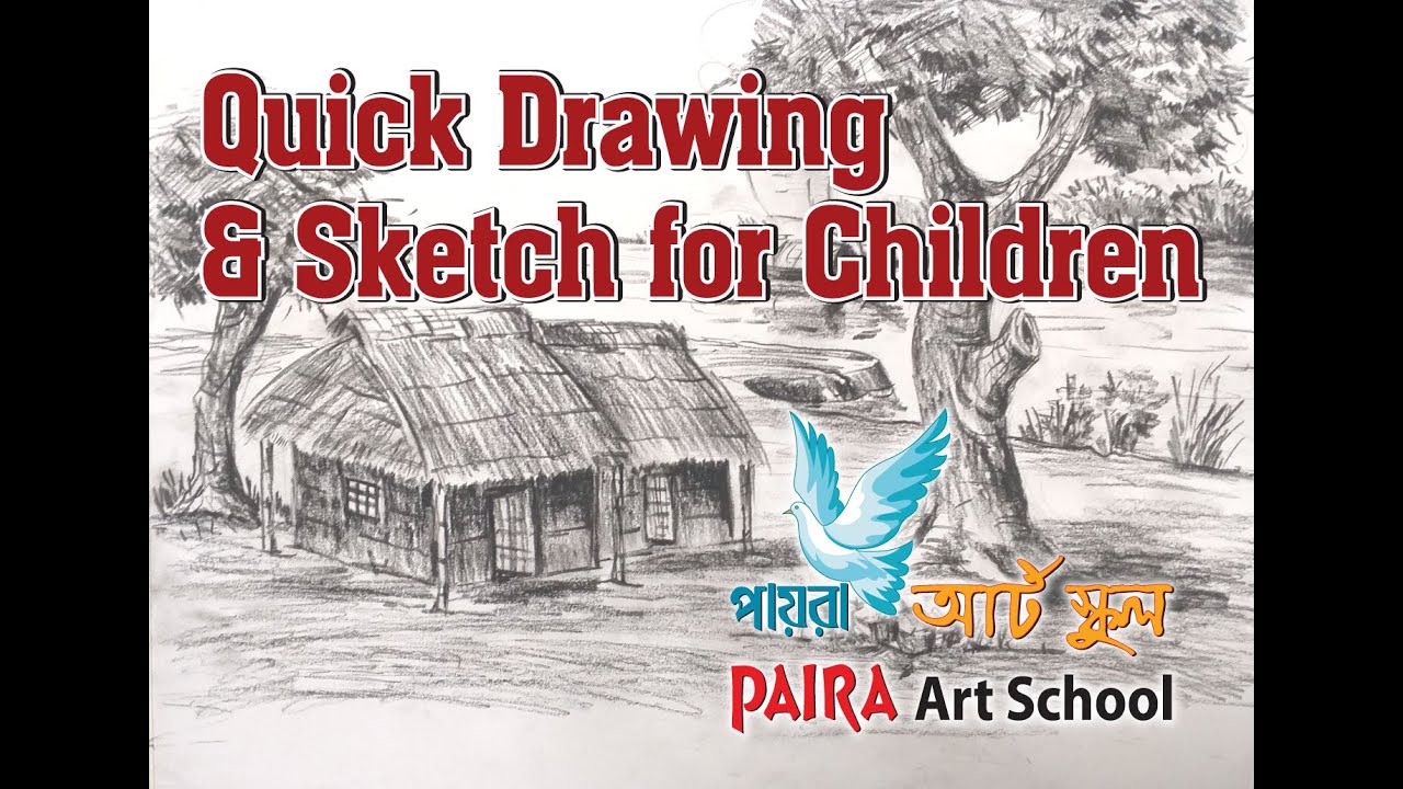 Quick Drawing & Sketch for Children - YouTube